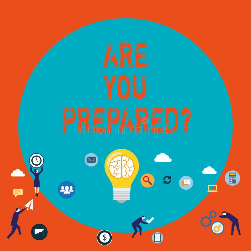 Word Writing Text are You Preparedquestion. Business Concept for Ready ... Word Writing Text are You Preparedquestion. Business Concept for Ready ...