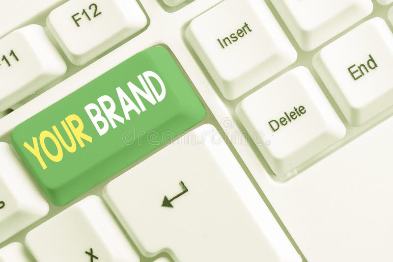 Word Writing Text Your Brand. Business Concept for a Name of Any Kind ... Word Writing Text Your Brand. Business Concept for a Name of Any Kind ...