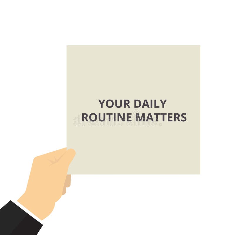 Word Writing Text Your daily Routine Matters Stock Illustration ... Word Writing Text Your daily Routine Matters Stock Illustration ...