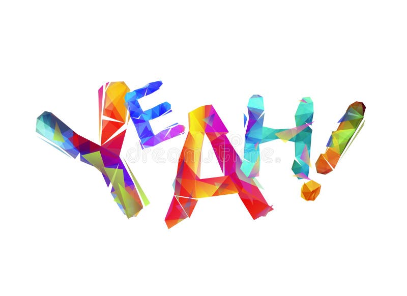 The Word Yeah on a Watercolor Speech Bubble Stock Vector - Illustration ...