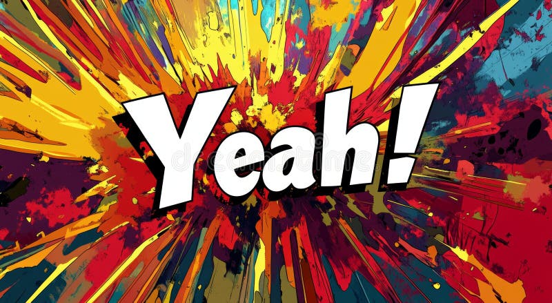 The Word YEAH! on a Yellow and Red Background, in a Comic Book Style ...