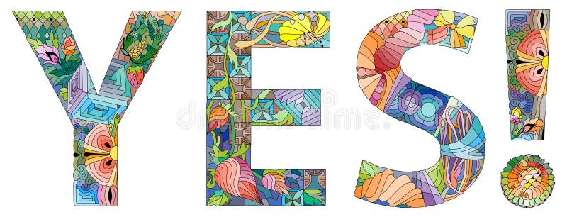 Word YES with an Exclamation Point. Vector Decorative Zentangle Object ...