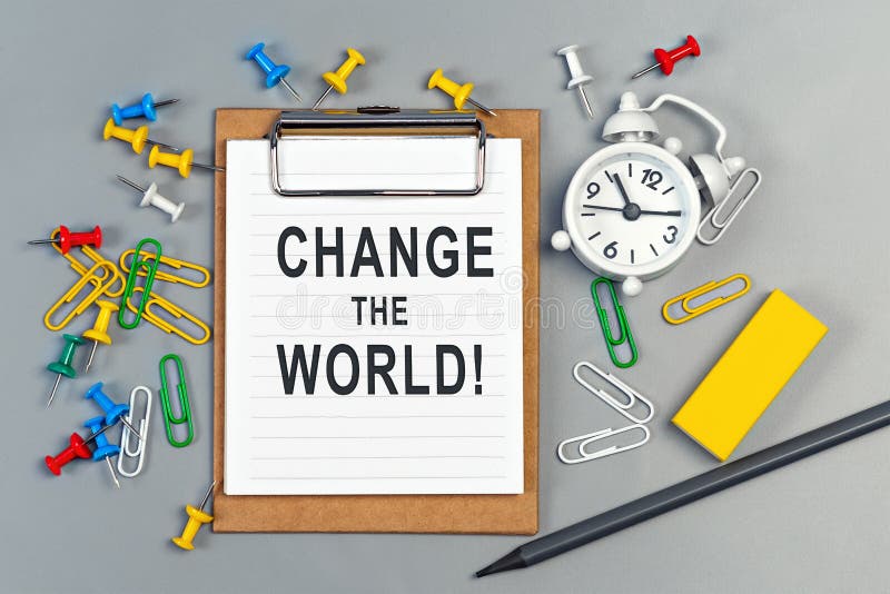 The Words Change the World Written on a White Notebook Stock Photo ...