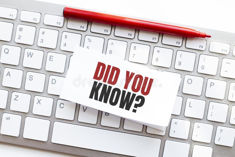 Words DID YOU KNOW Written on Torn Paper on a Computer Keyboard Stock ...