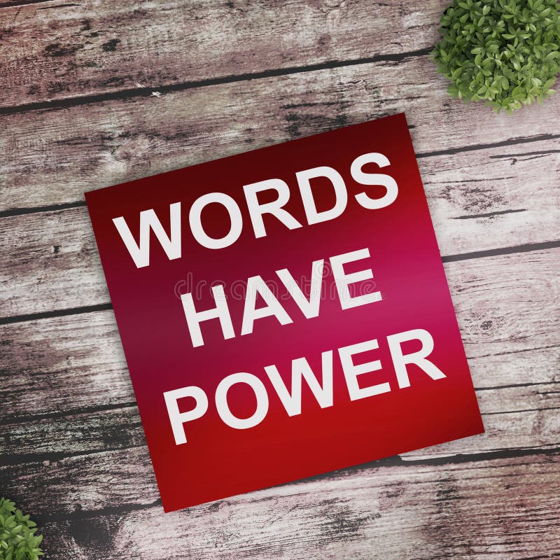 Words Have Power - Printed Words on a Piece of Paper. Business Concept ...