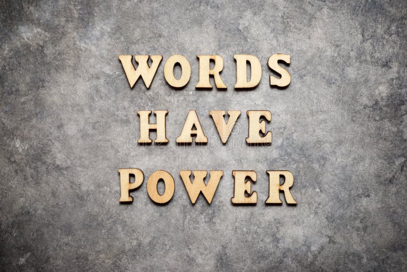 Words have power text stock image. Image of information - 180177517
