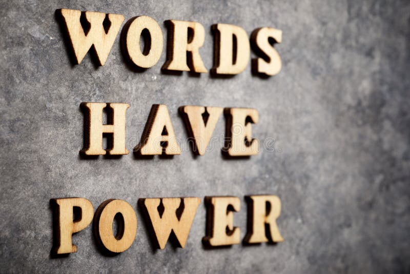 Words have power text stock photo. Image of advertising - 180177608