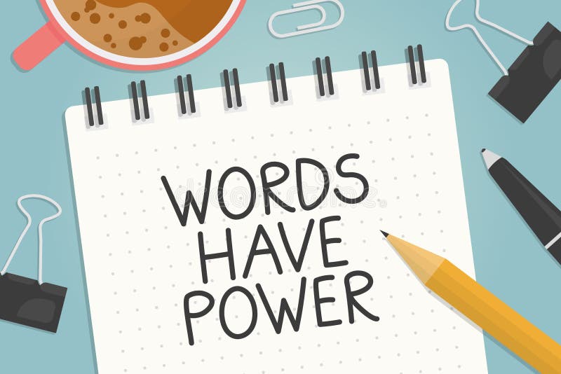 Words Have Power Text on a Spiral Notebook, Flat Lay Composition Stock ...