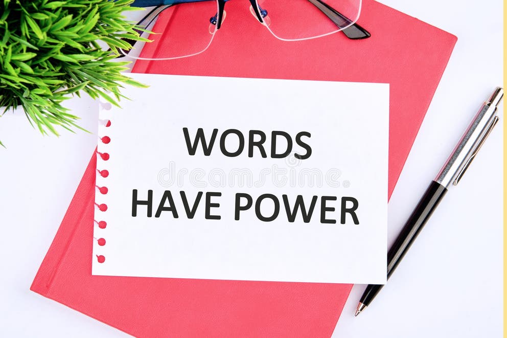 WORDS HAVE POWER TEXT Written in Notepad, Top View Stock Photo - Image ...