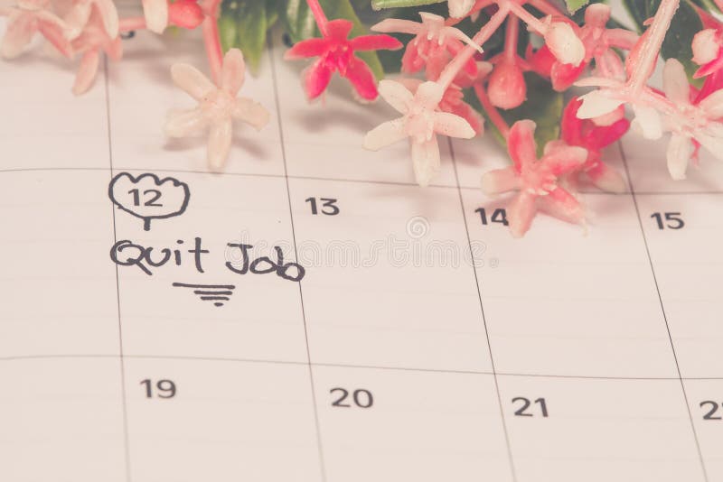 Words Quit Job Written Calendar Stock Photos - Free & Royalty-Free ...