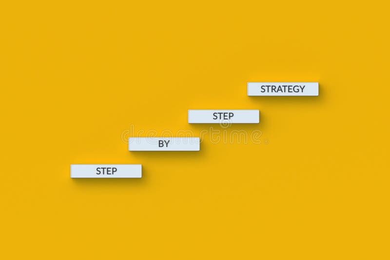The Words Step by Step Strategy on Blocks. Business Concept Stock ...