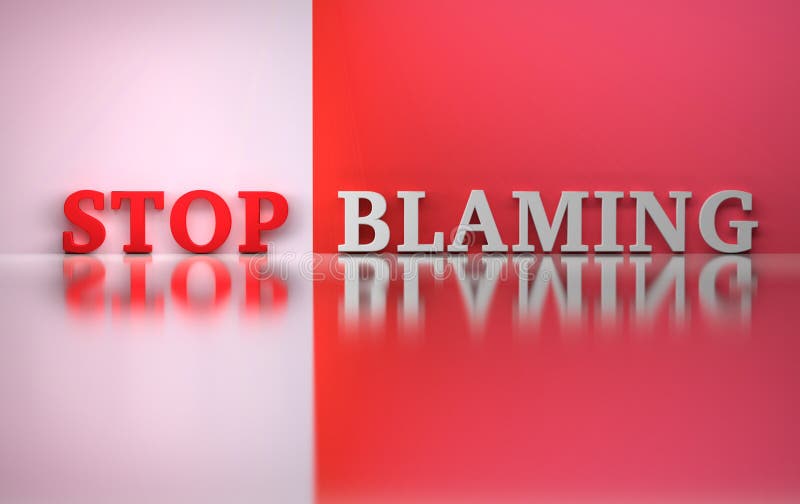 Words Stop Blaming stock illustration. Illustration of failure - 146540558