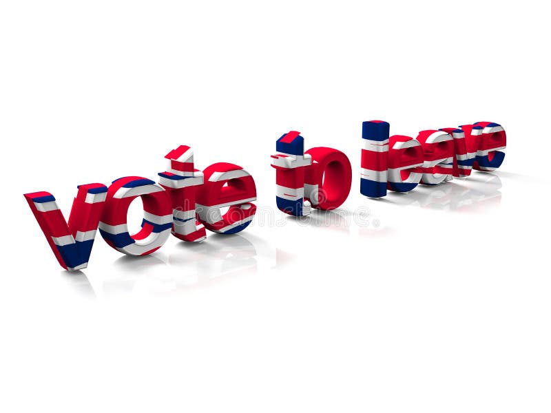 The Words Vote To Leave in Colors of the British Flag , 3d Render ...