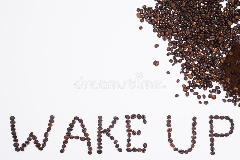 Words Wake Up from Coffee Beans Isolated on White Background Stock ...