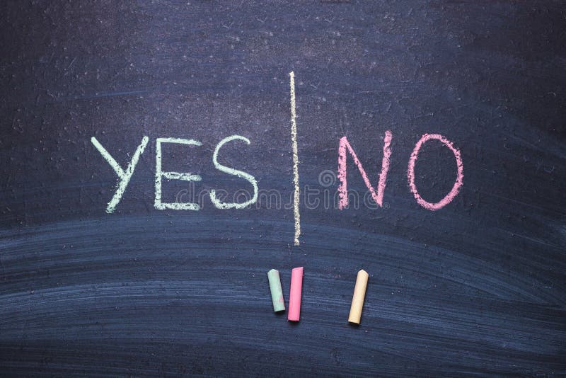 Words Yes No on Chalk Board Stock Photo - Image of answer, right: 194681700
