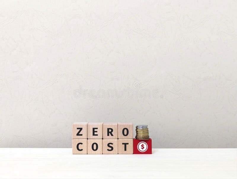 The Words Zero Cost. Business Concept Stock Image - Image of alphabet ...