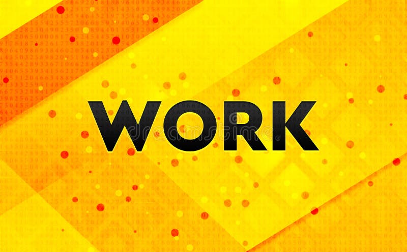 Work Abstract Digital Banner Yellow Background Stock Illustration ...