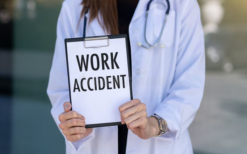 WORK ACCIDENT Text Written on the Paper in Hands Doctor. Medical ...