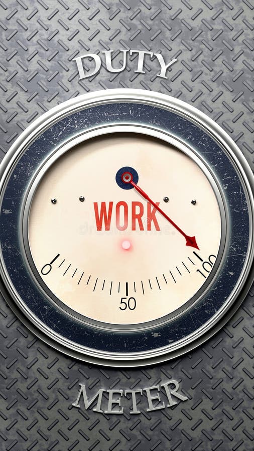 Work and Duty that is Hitting a Full Scale, Showing a Very High Level ...