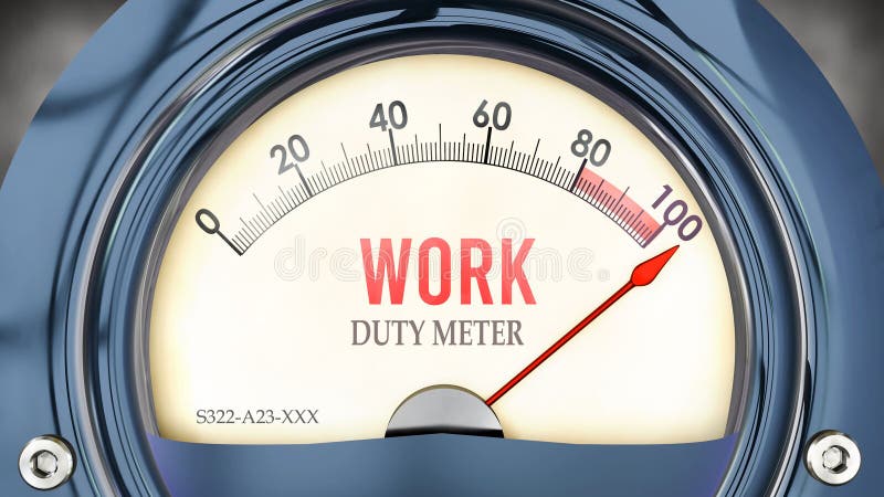 Work and Duty Meter that is Hitting a Full Scale, Showing a Very High ...