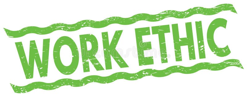 WORK ETHIC Text on Green Lines Stamp Sign Stock Illustration ...
