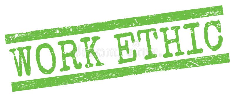 WORK ETHIC Text on Green Lines Stamp Sign Stock Illustration ...