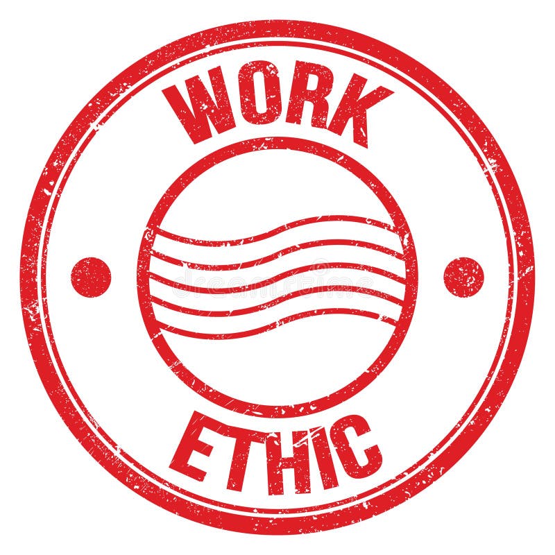 WORK ETHIC Text on Red Round Postal Stamp Sign Stock Illustration ...
