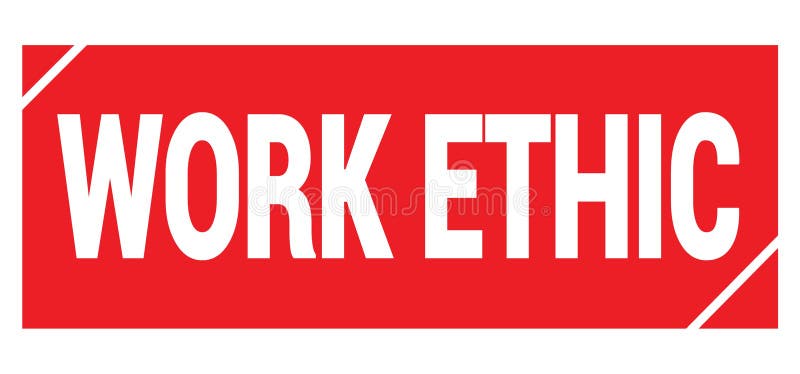 WORK ETHIC Text Written on Red Stamp Sign Stock Illustration ...