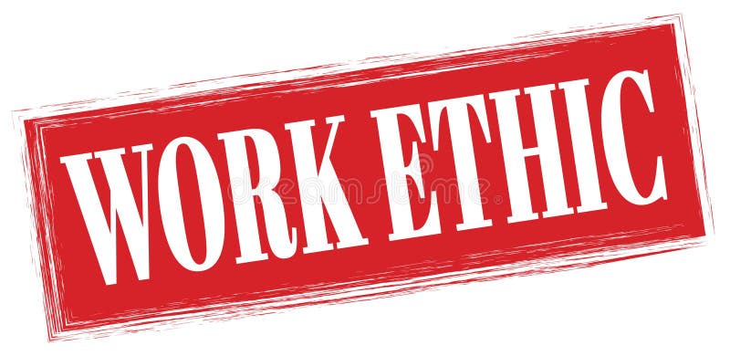 WORK ETHIC Text Written on Red Stamp Sign Stock Illustration ...