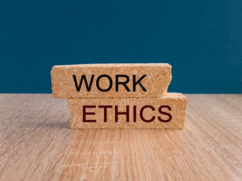 Work Ethics Symbol. Concept Words Work Ethics on Brick Blocks Stock ...