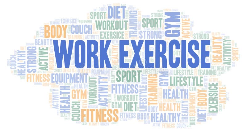 Work Exercise word cloud stock illustration. Illustration of bright ...
