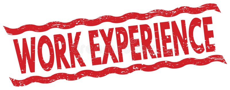 WORK EXPERIENCE Text on Red Lines Stamp Sign Stock Illustration ...