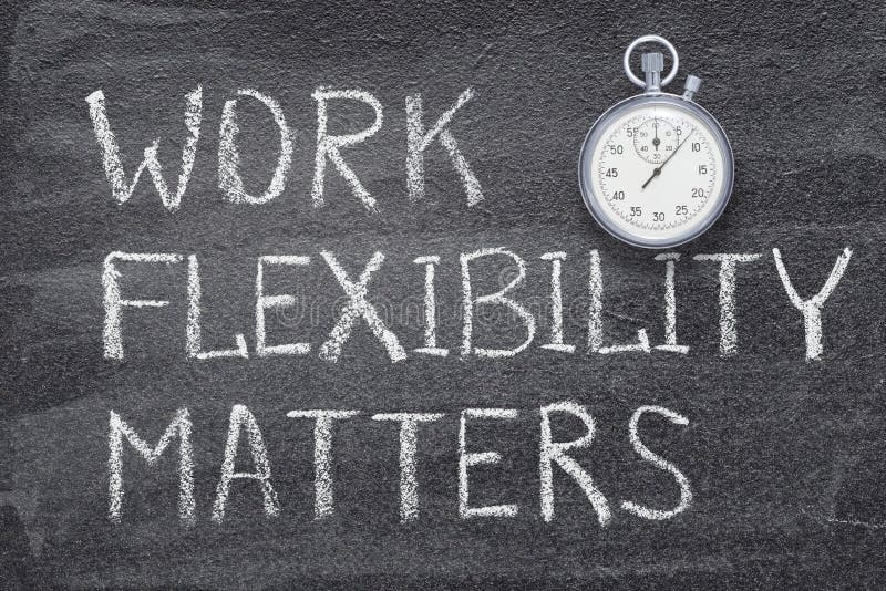 Work Flexibility Matters Watch Stock Photo - Image of flexible, written ...