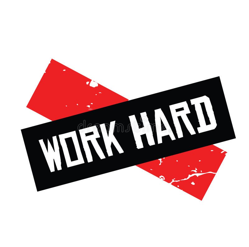 Work hard rubber stamp stock vector. Illustration of hardworking ...