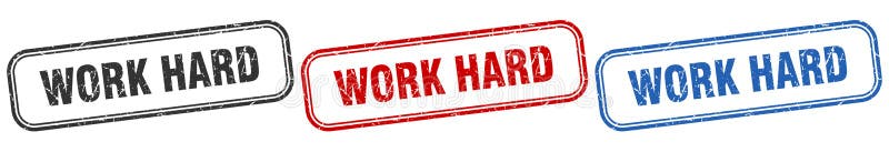 Work Hard Square Isolated Sign Set. Work Hard Stamp Stock Vector ...