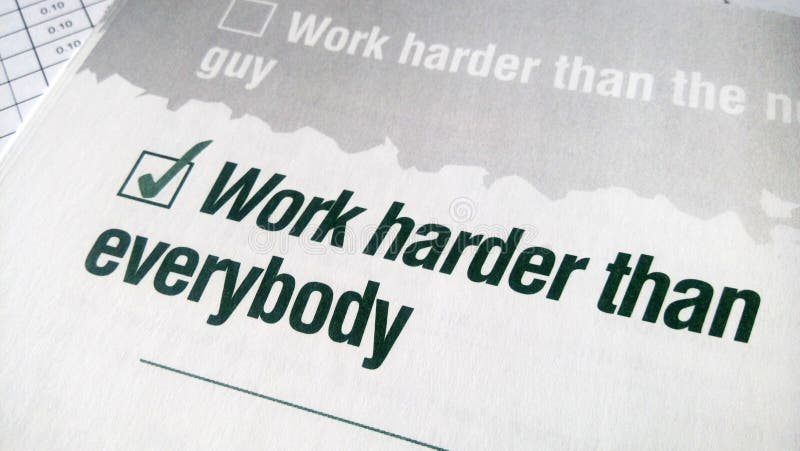 Work harder than everybody stock image. Image of harder - 92777633