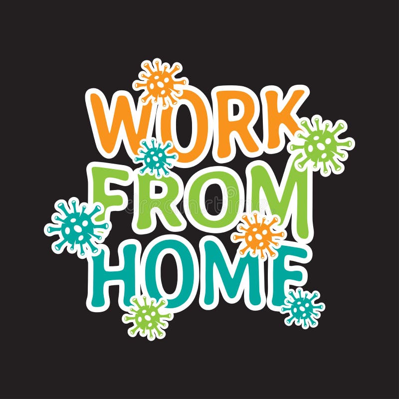 Work from Home Colorful Typography for Campaign Prevention Pandemic ...
