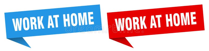 Work at Home Banner. Work at Home Speech Bubble Label Set Stock Vector ...