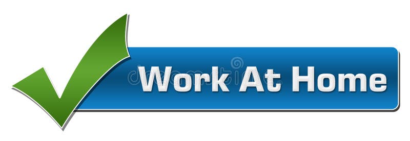 Work at Home Green Blue Tick Mark Horizontal Stock Illustration ...