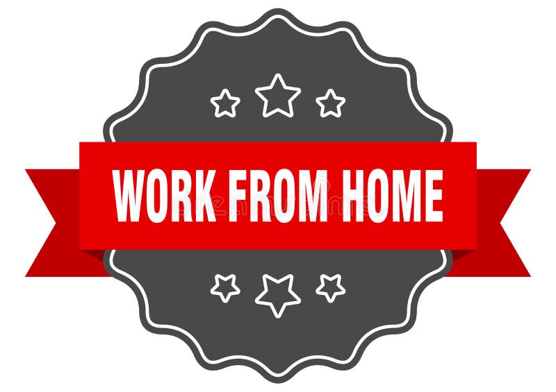 Work from Home Stamp. Work from Home Grunge Round Sign Stock Vector ...