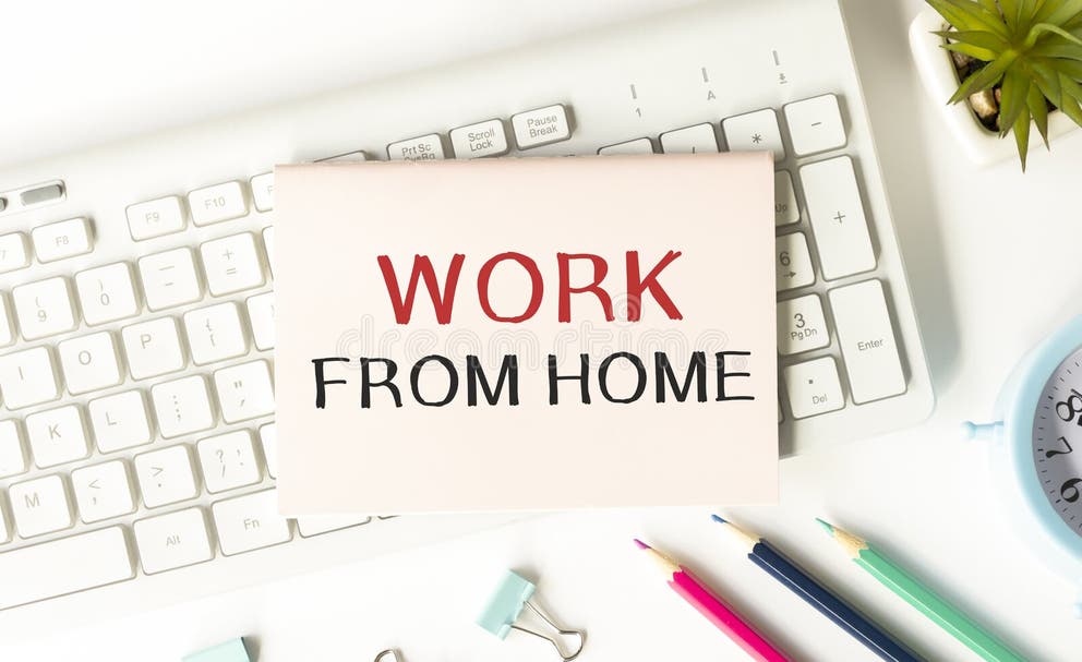 Work from Home Message on Today Stock Photo - Image of occupation ...