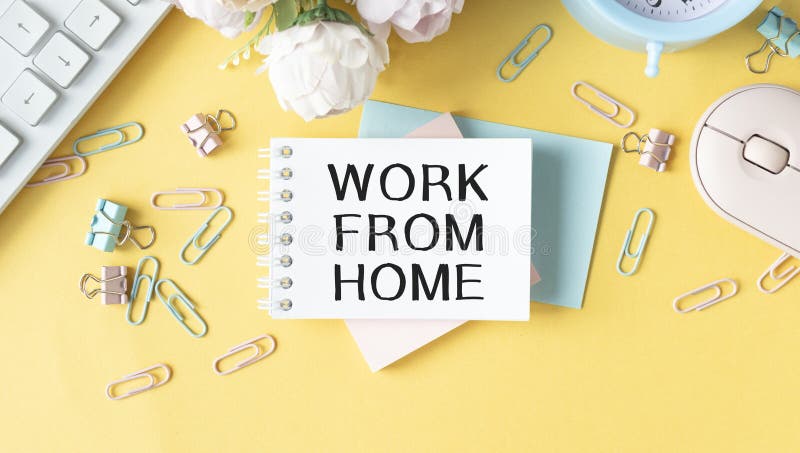 Work from Home Message on Today Stock Photo - Image of message ...