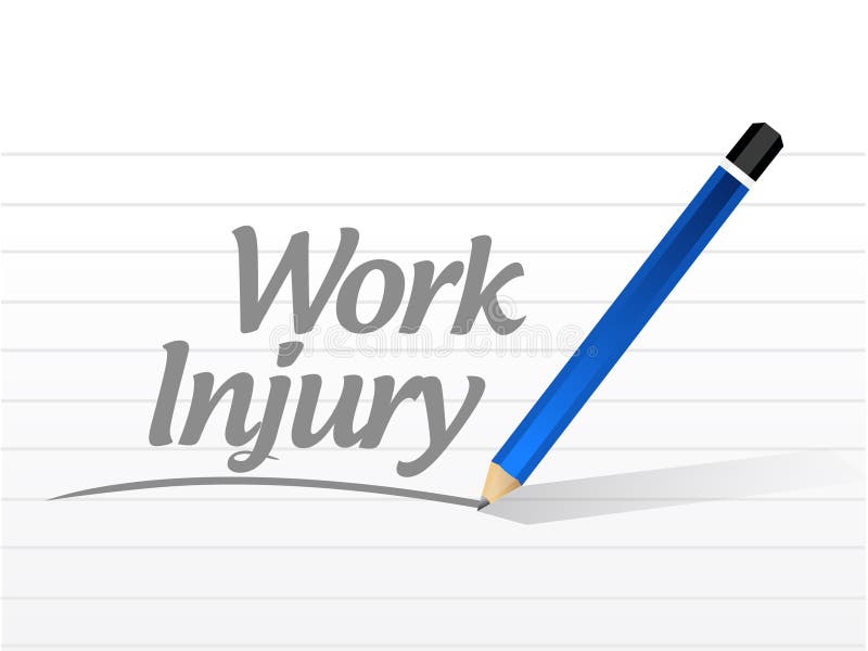 Work Injury Message Sign Illustration Stock Illustration - Illustration ...