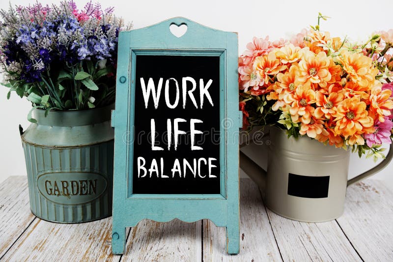 Work Life Balance Motivational and Inspirational Quotes Stock Image ...