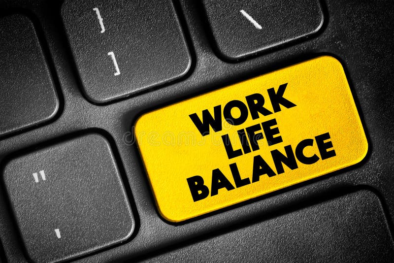 Work Life Balance Text Concept Button on Keyboard for Presentations and ...