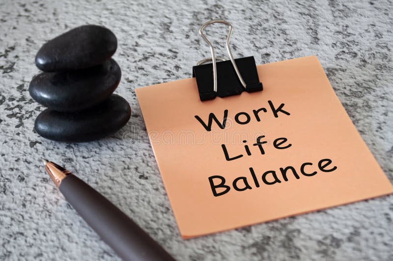Work Life Balance Text on Sticky Notes with Pen and Stack of Zen Stones ... Work Life Balance Text on Sticky Notes with Pen and Stack of Zen Stones ...