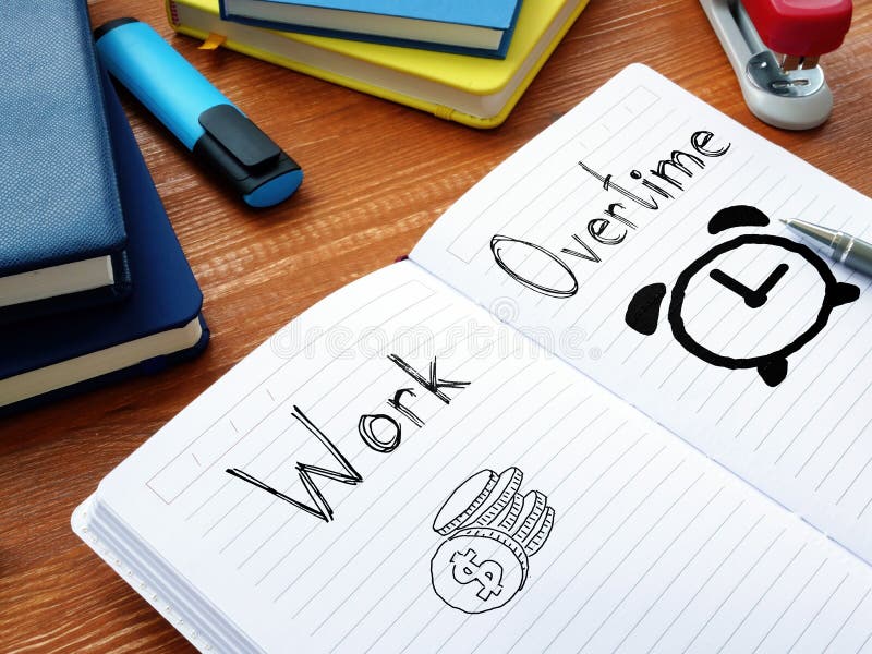 Work Overtime is Shown on the Conceptual Business Photo Stock Photo ...
