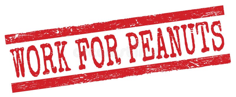 WORK for PEANUTS Text on Red Lines Stamp Sign Stock Illustration ...