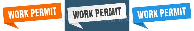 Work Permit Banner. Work Permit Speech Bubble Label Set Stock Vector ...