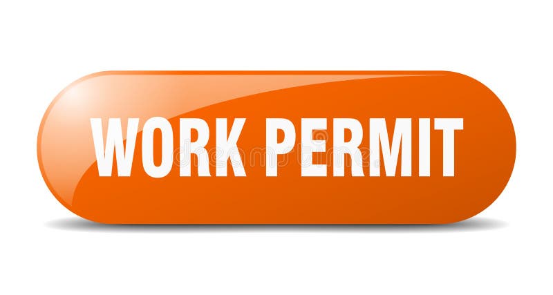 Work Permit Button. Sticker. Banner. Rounded Glass Sign Stock Vector ...